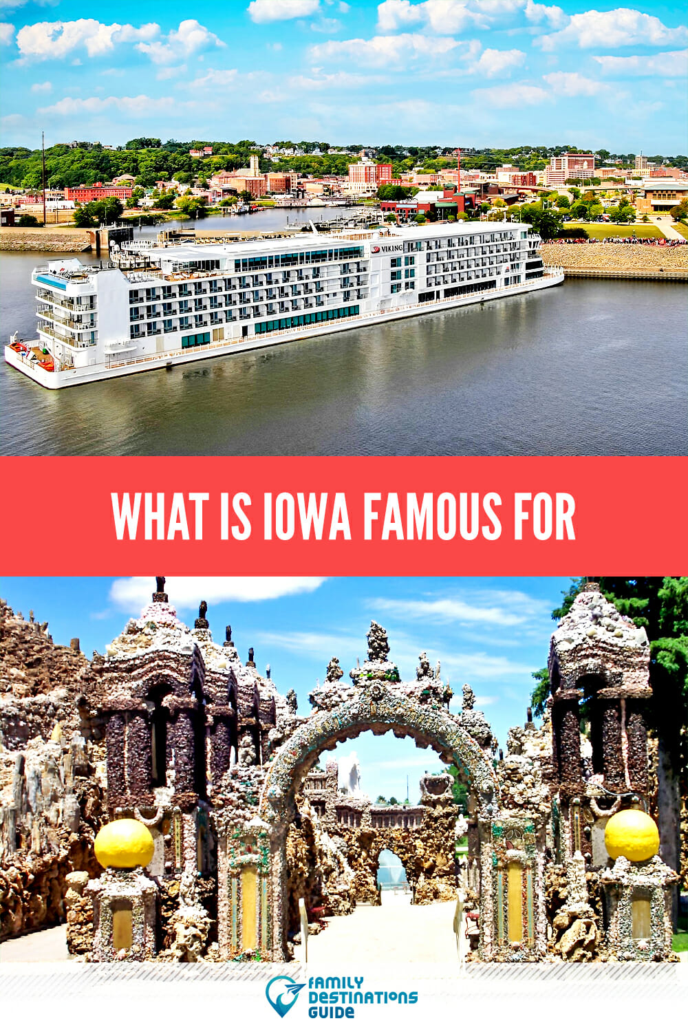 What is Iowa Famous For? Discover the Top Attractions and Traditions!