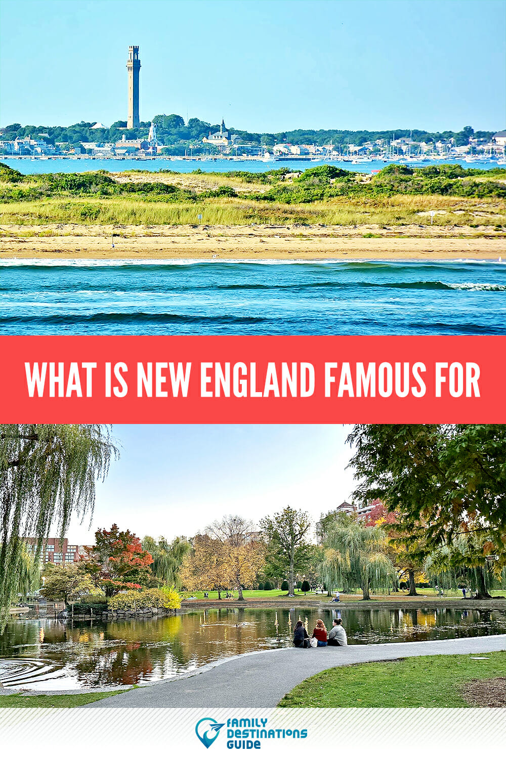 What is New England Famous For? Exploring the Region\'s Iconic Attractions