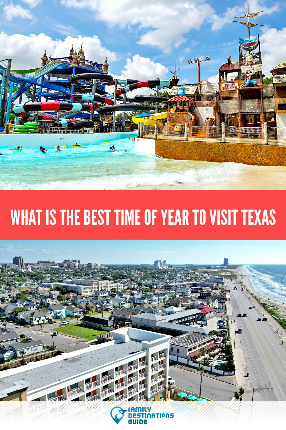 What is the Best Time of Year to Visit Texas? Ideal Seasons and Tips