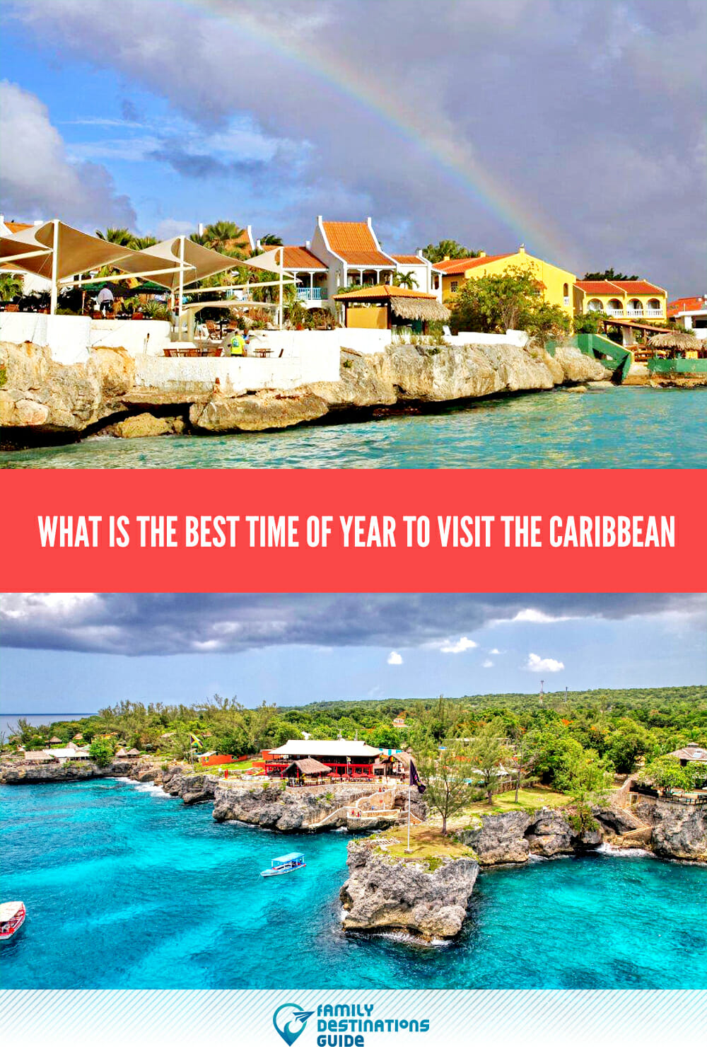 What is the Best Time of Year to Visit the Caribbean: Top Tips
