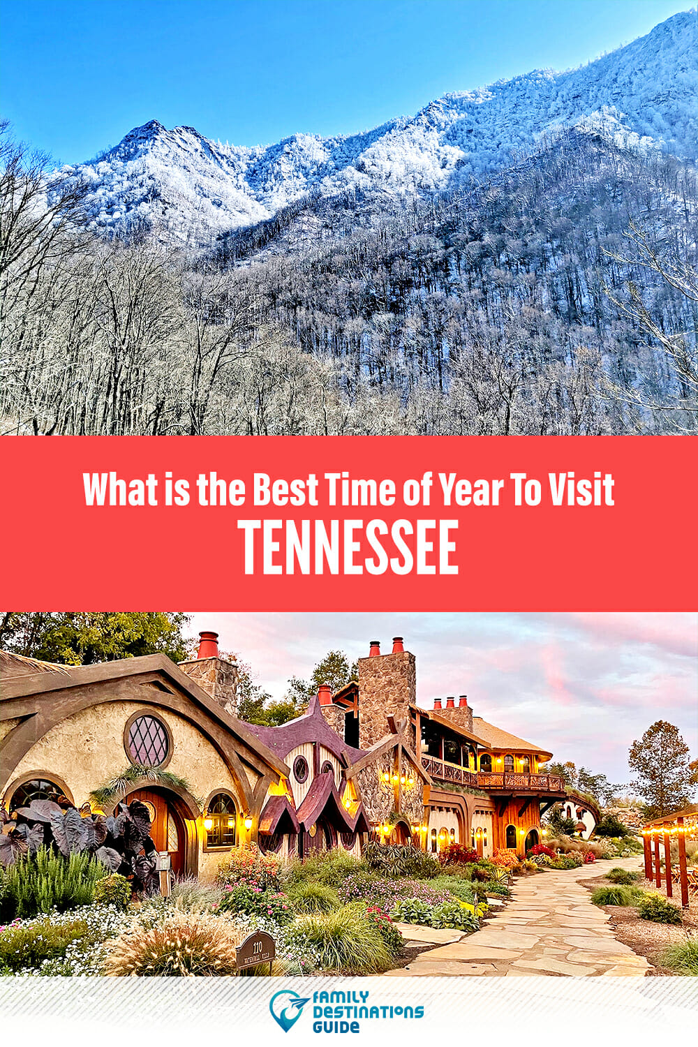 What Is The Best Time Of Year To Visit Tennessee: A Friendly Guide