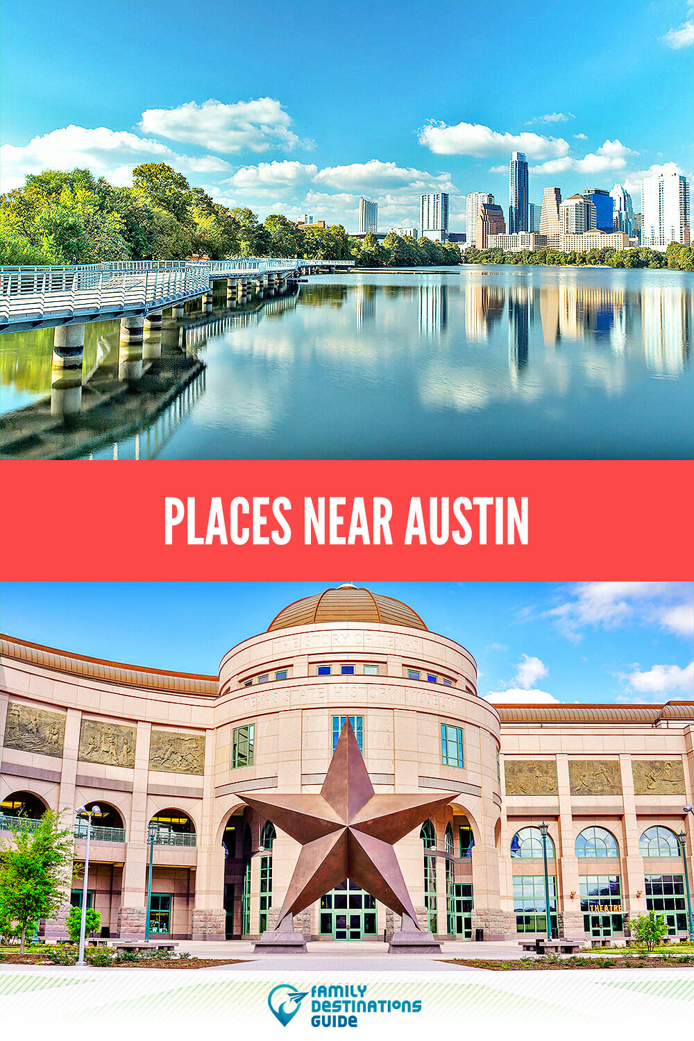 Places Near Austin: Exciting Destinations for Your Next Adventure