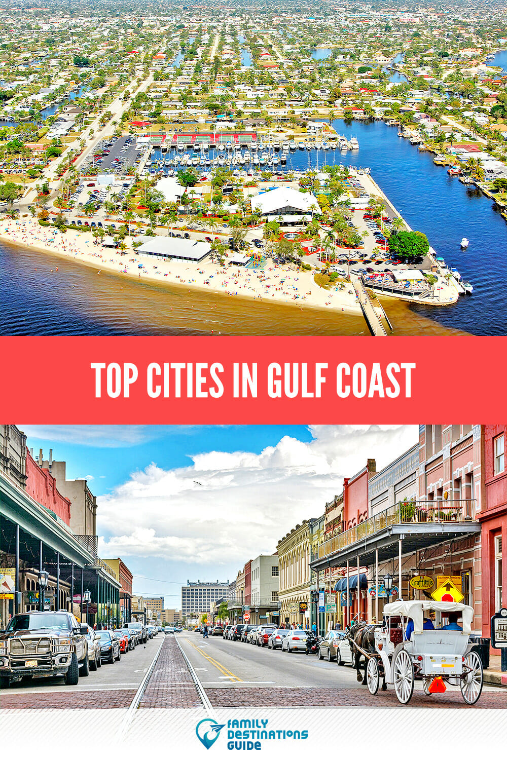 Top Cities In The Gulf Coast: Discover the Best Places to Visit!