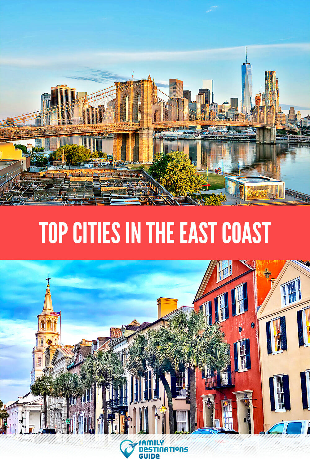 Top Cities In The East Coast: Discover the Best Places to Visit!