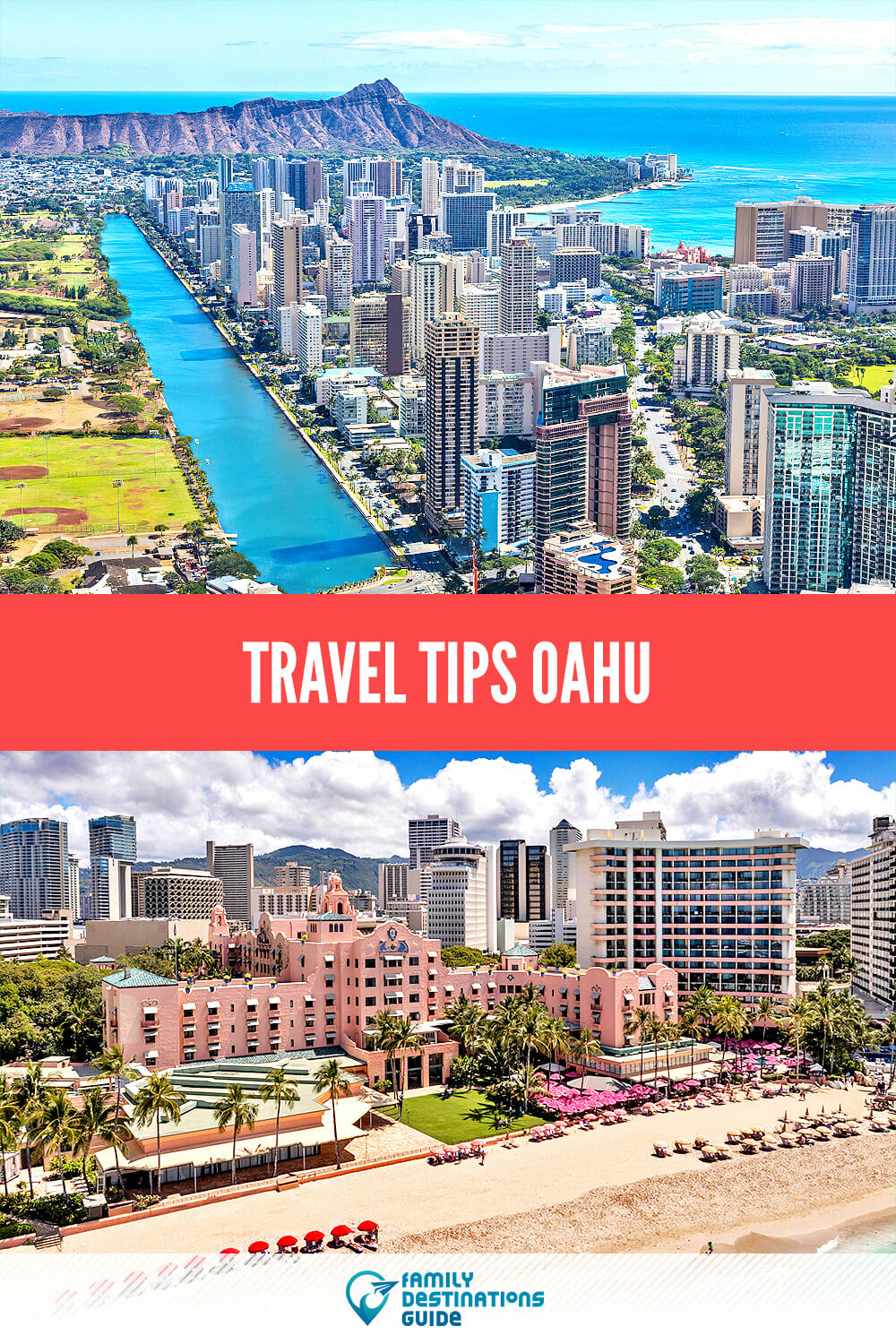 Travel Tips: Oahu Guide to Exploring the Island