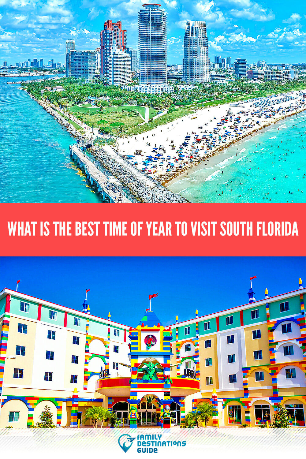 What is the Best Time of Year to Visit South Florida: Insider Tips