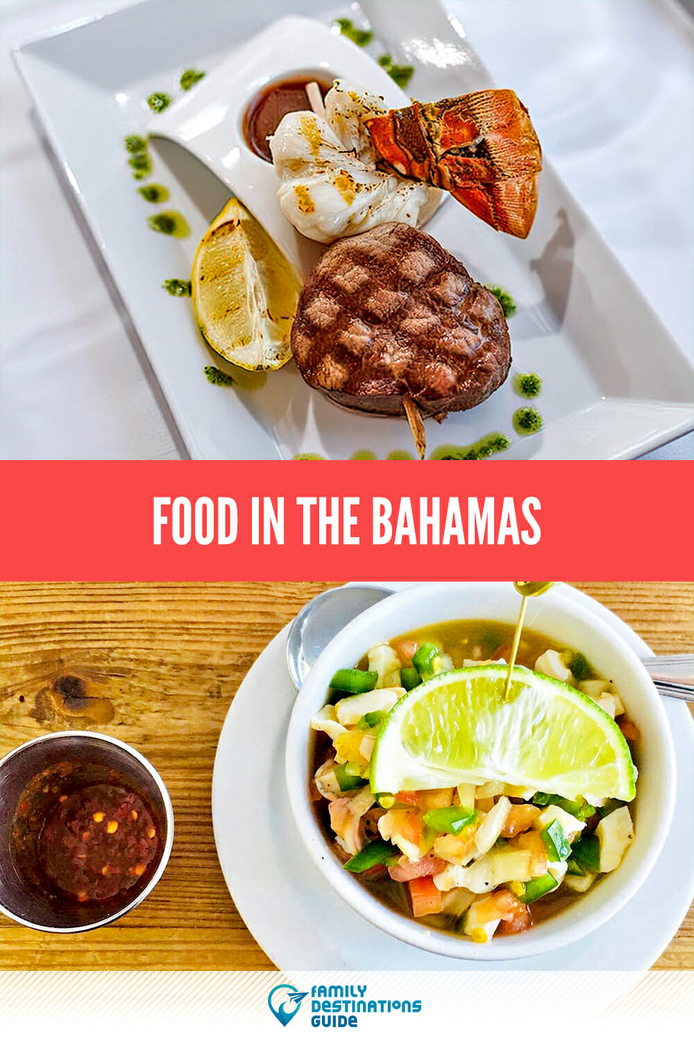 Food in the Bahamas: A Guide To The Best Local Cuisine