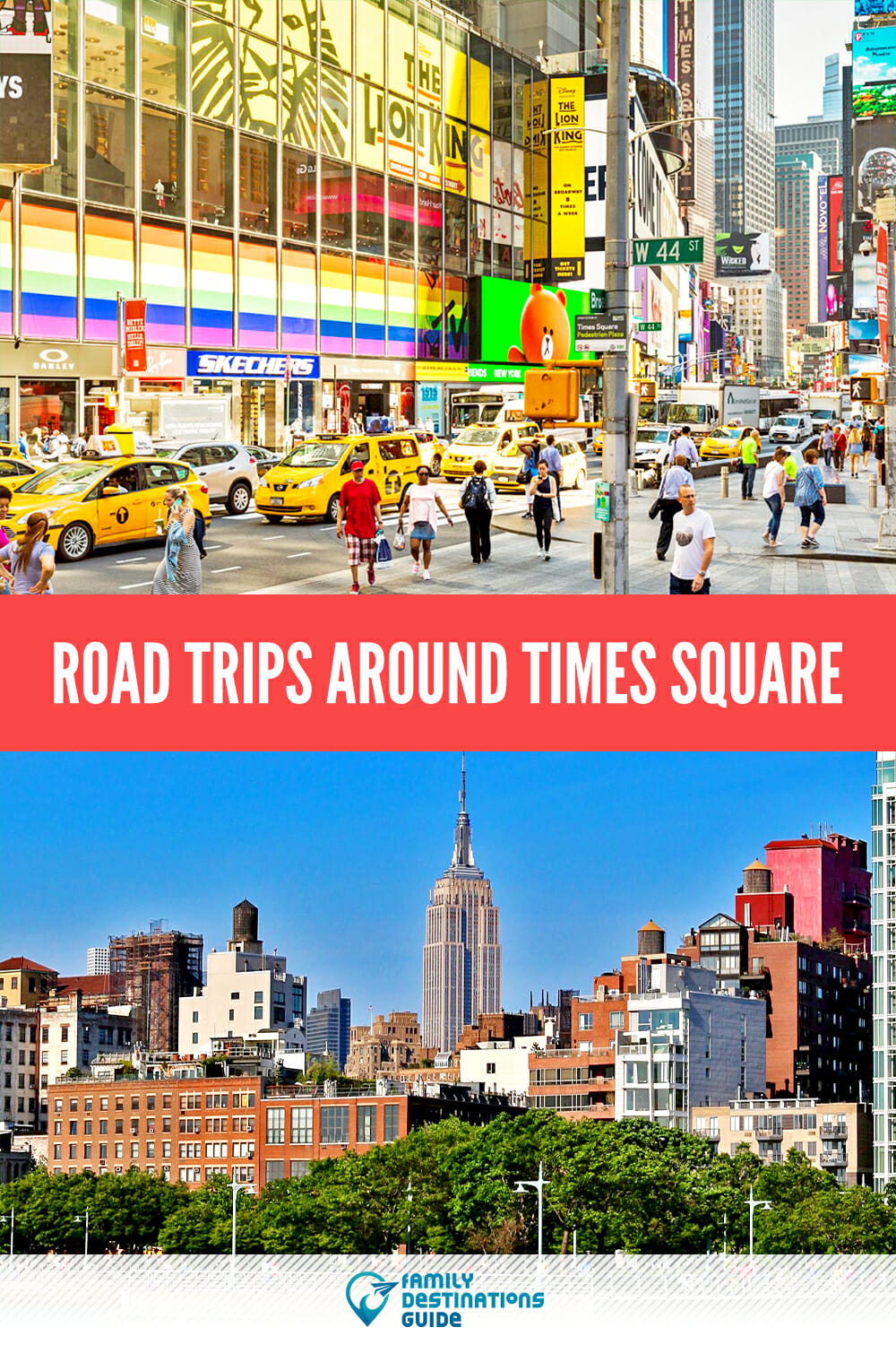 Road Trips Around Times Square: Exciting Destinations Nearby