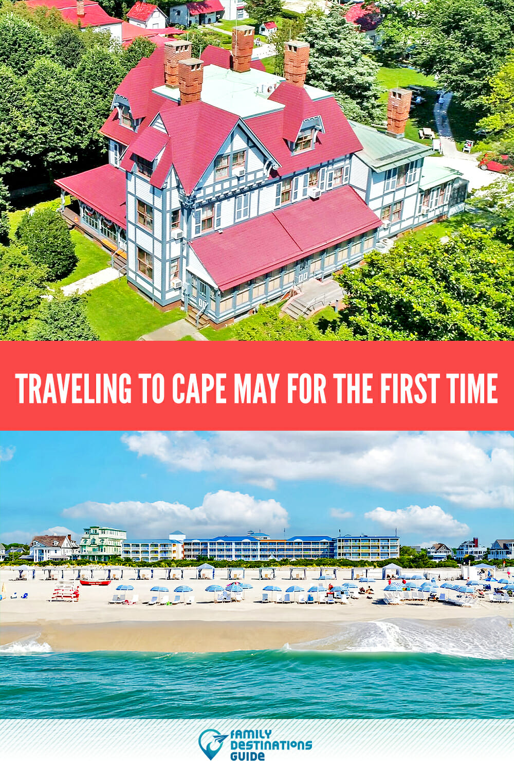 Traveling to Cape May for the First Time: Insider Tips