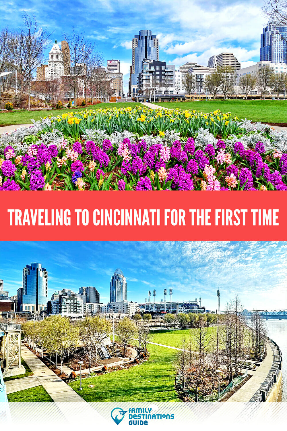 Traveling to Cincinnati for the First Time: Essential Tips and Must-See Attractions