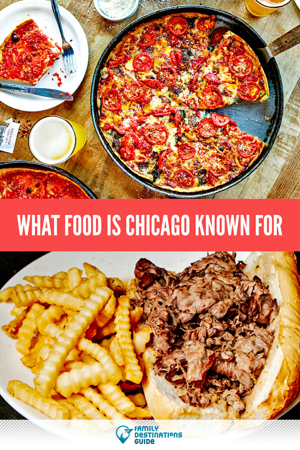 What Food Is Chicago Known For? A Tasty Guide to the Windy City