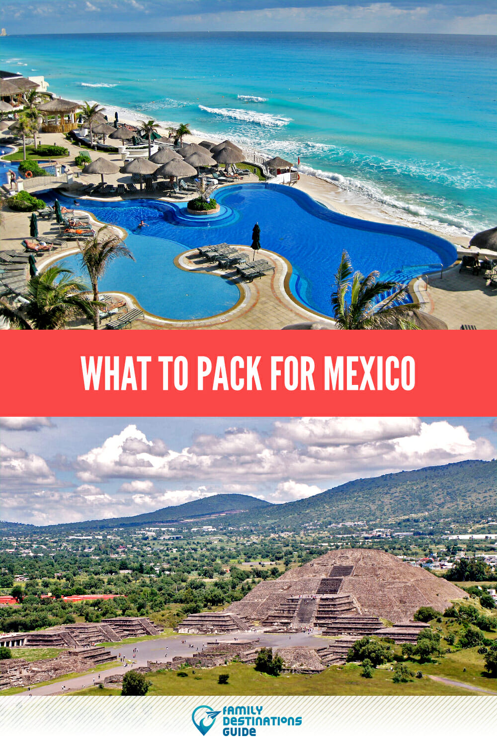 What to Pack for Mexico: Essential Tips for a Stress-Free Trip