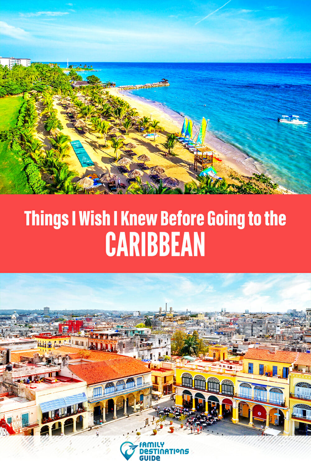 Things I Wish I Knew Before Going to the Caribbean: Insider Tips for a Smooth Trip