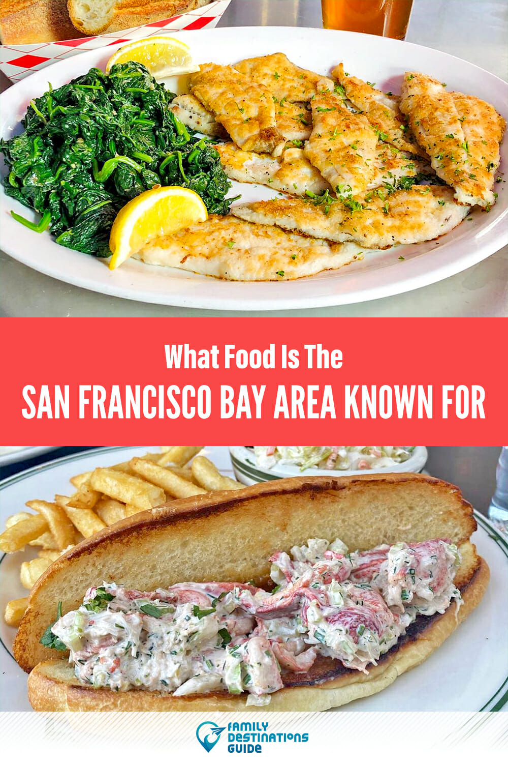 What Food is the San Francisco Bay Area Known For? A Tasty Guide to Local Favorites