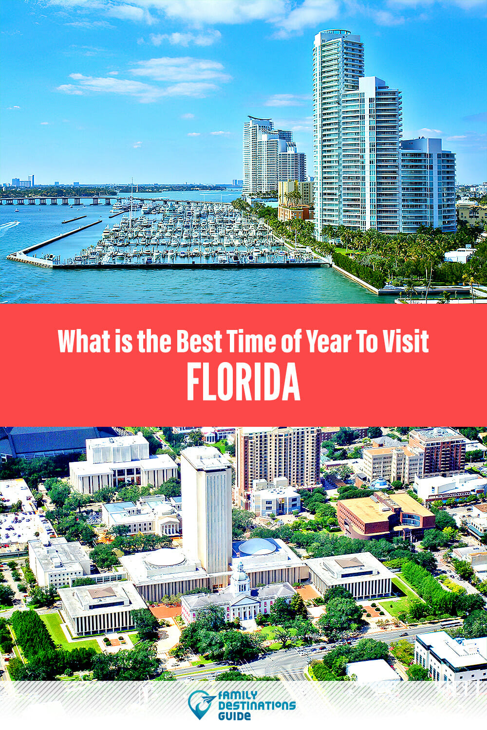 What Is The Best Time Of Year To Visit Florida? A Quick Guide for Sunshine Seekers