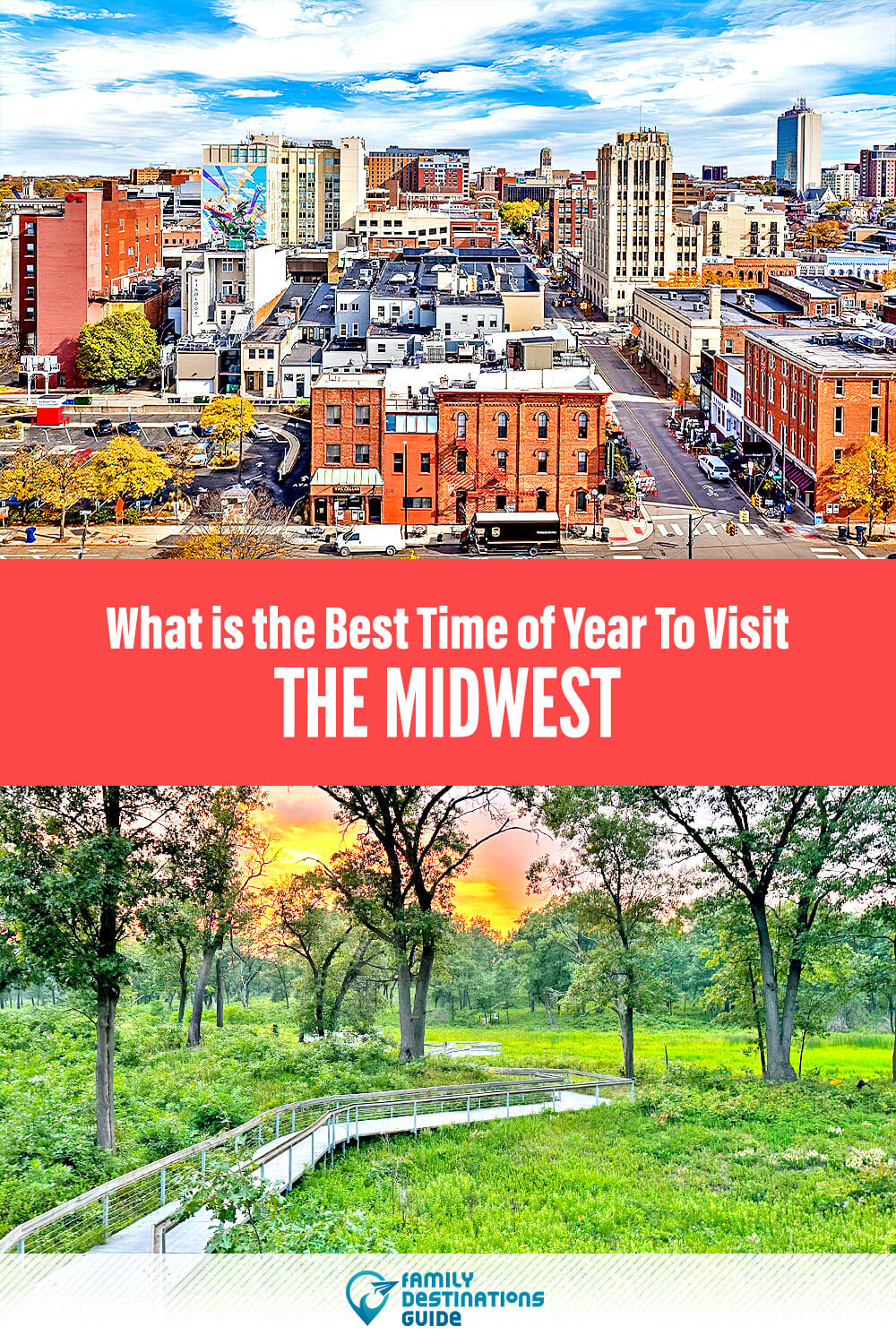 What is the Best Time of Year to Visit the Midwest: A Friendly Guide