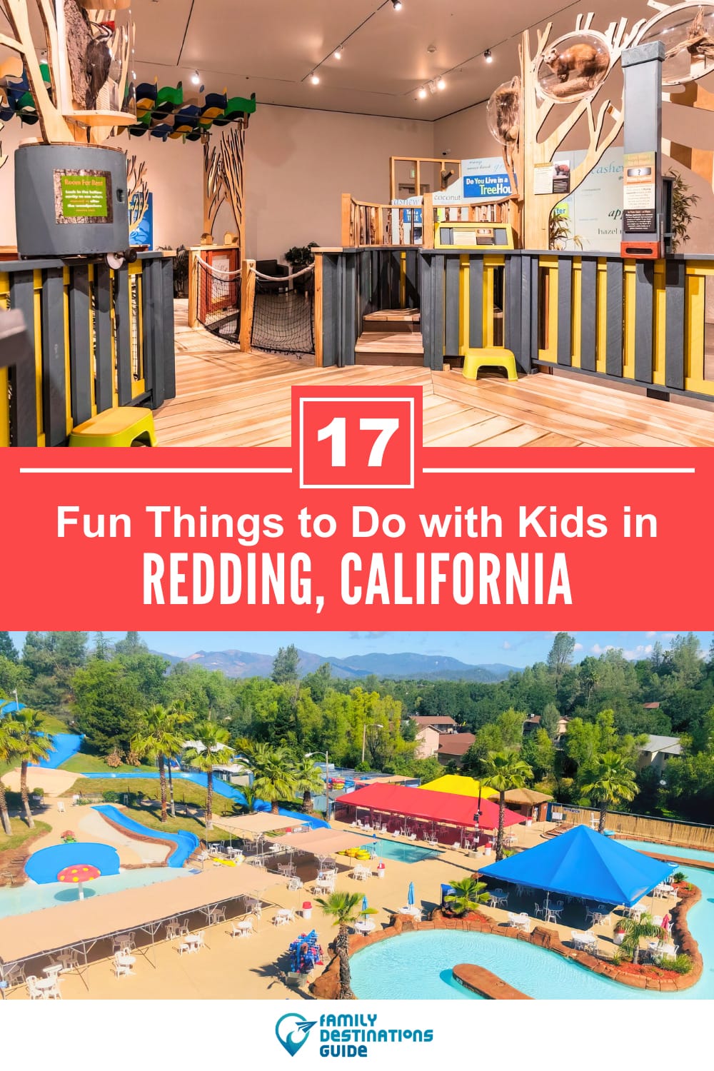 17 Fun Things to Do in Redding with Kids — Family Friendly Activities!