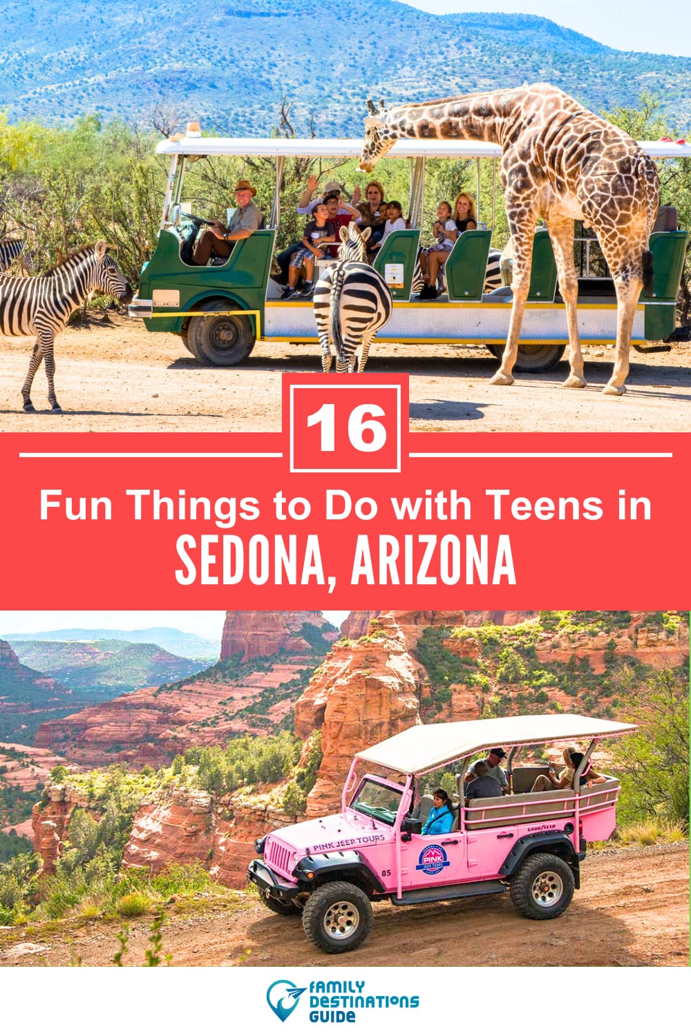 16 Fun Things to Do in Sedona with Teens: The Best Family-Friendly Attractions