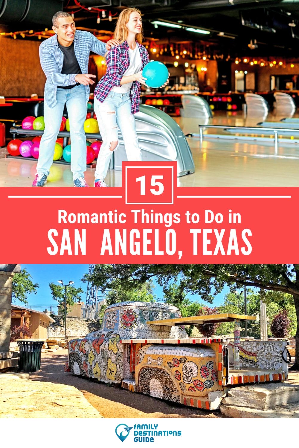 15 Romantic Things to Do in San Angelo for Couples