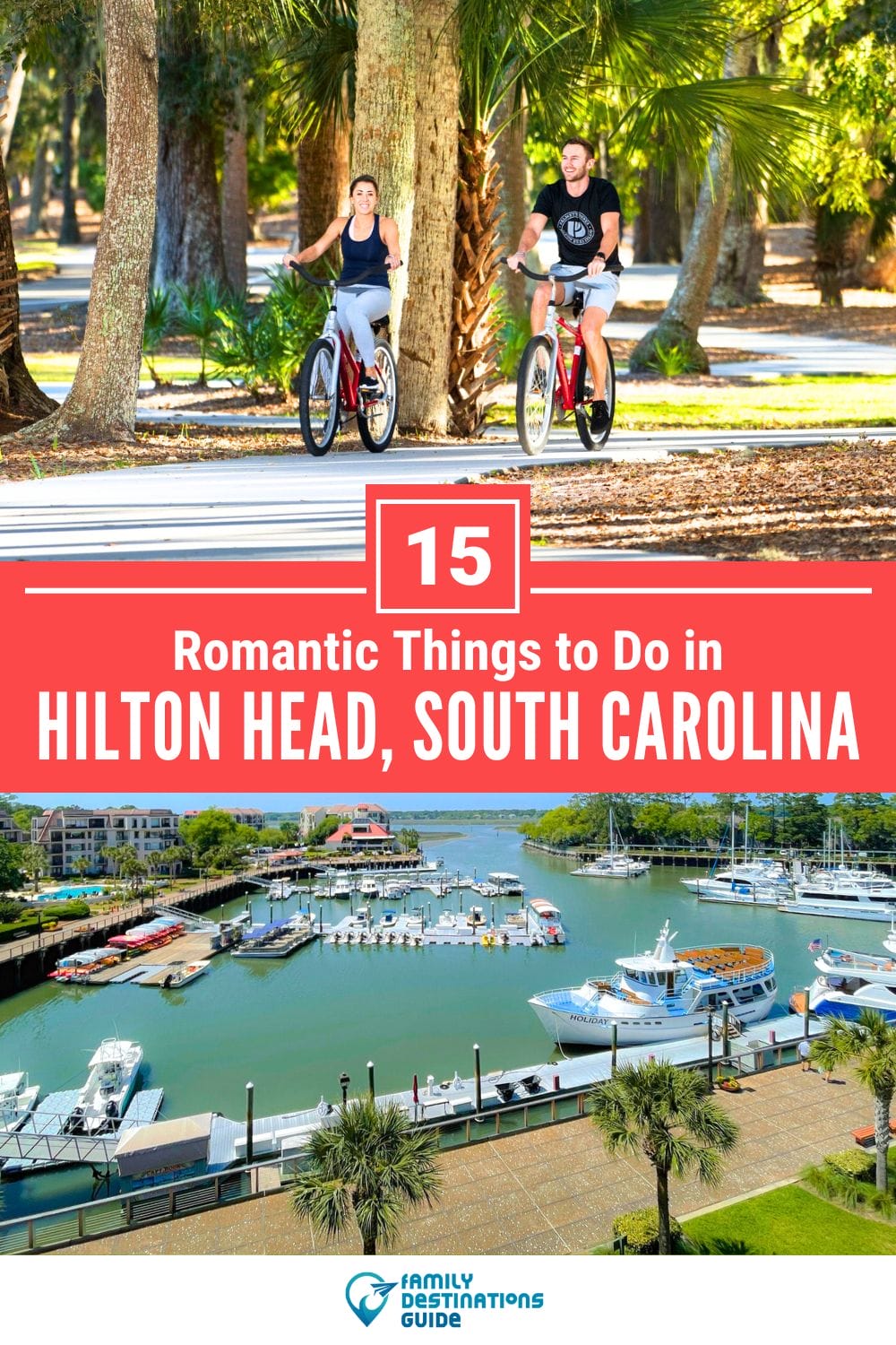 15 Romantic Things to Do in Hilton Head for Couples
