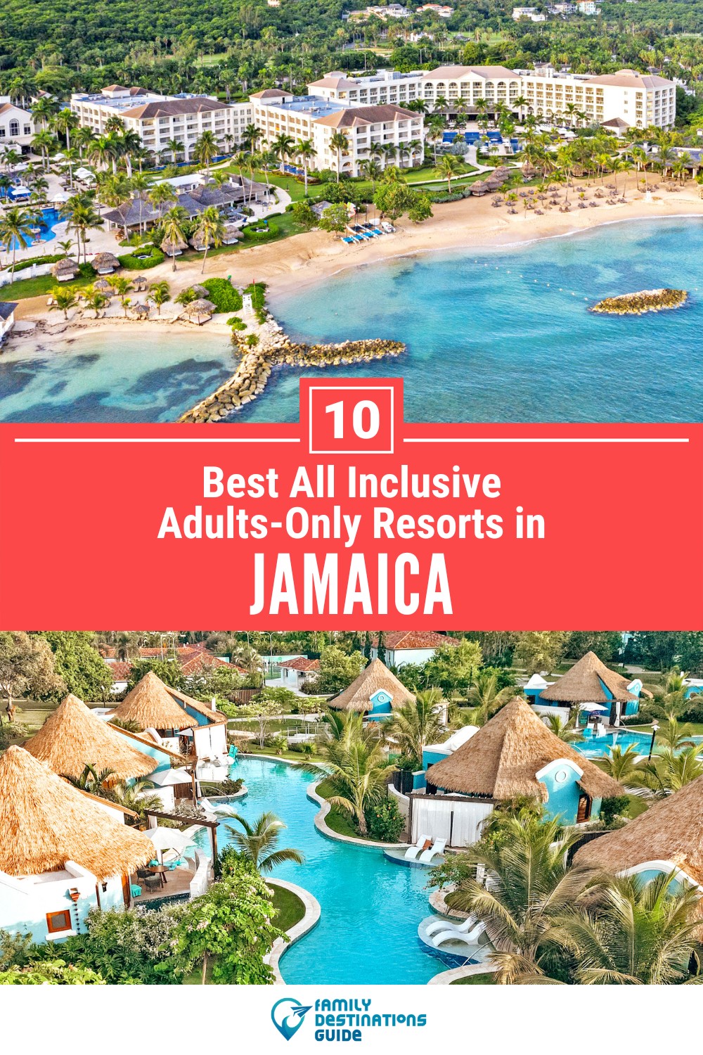 10 Best All Inclusive Adults-Only Resorts in Jamaica