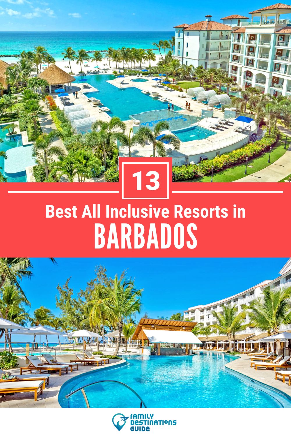 13 Best All Inclusive Resorts in Barbados — Top-Rated Places to Stay!
