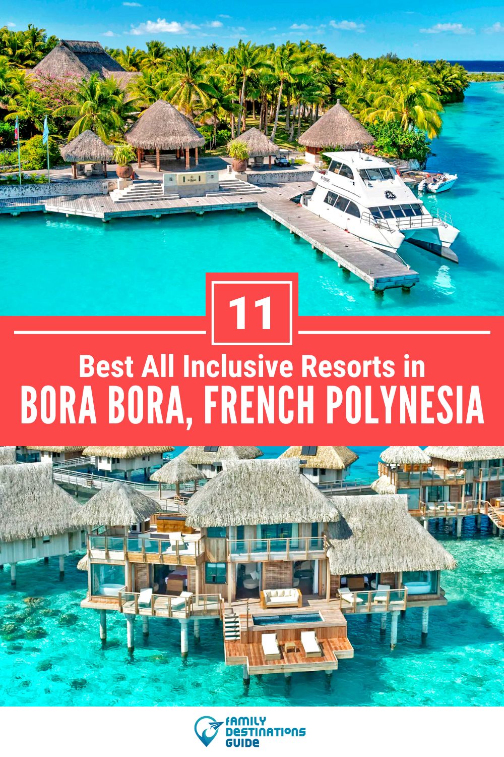 11 Best All Inclusive Resorts in Bora Bora — Top-Rated Places to Stay!