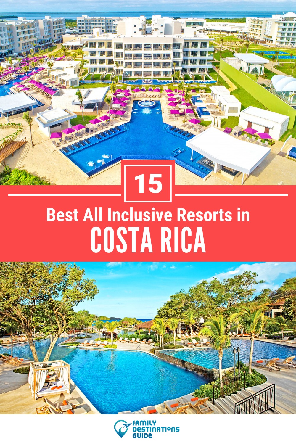 15 Best All Inclusive Resorts in Costa Rica — Top-Rated Places to Stay!
