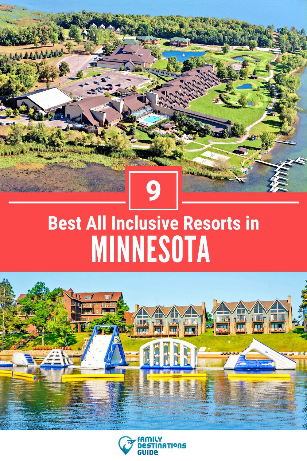 9 Best All Inclusive Resorts in Minnesota for A Stress-Free Vacation