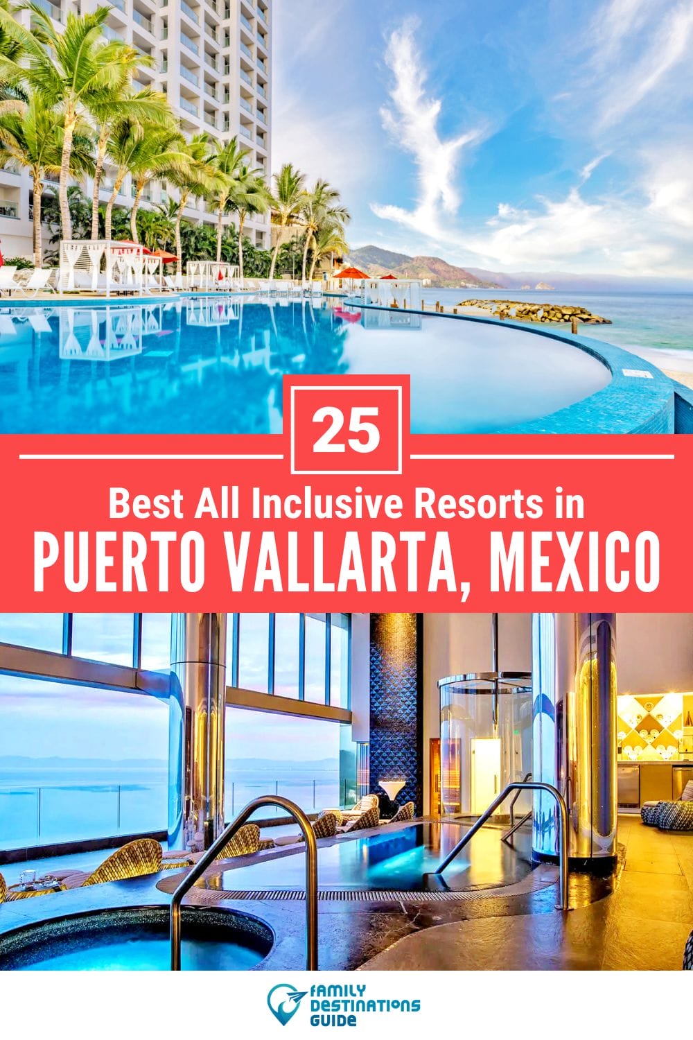 25 Best All Inclusive Resorts in Puerto Vallarta — Top-Rated Places to Stay!
