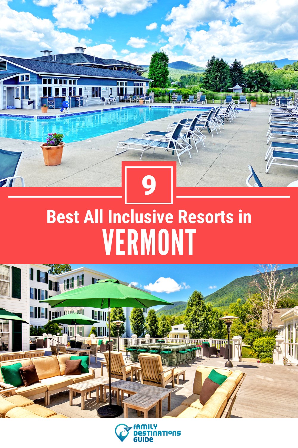 9 Best All Inclusive Resorts in Vermont for A Stress-Free Vacation