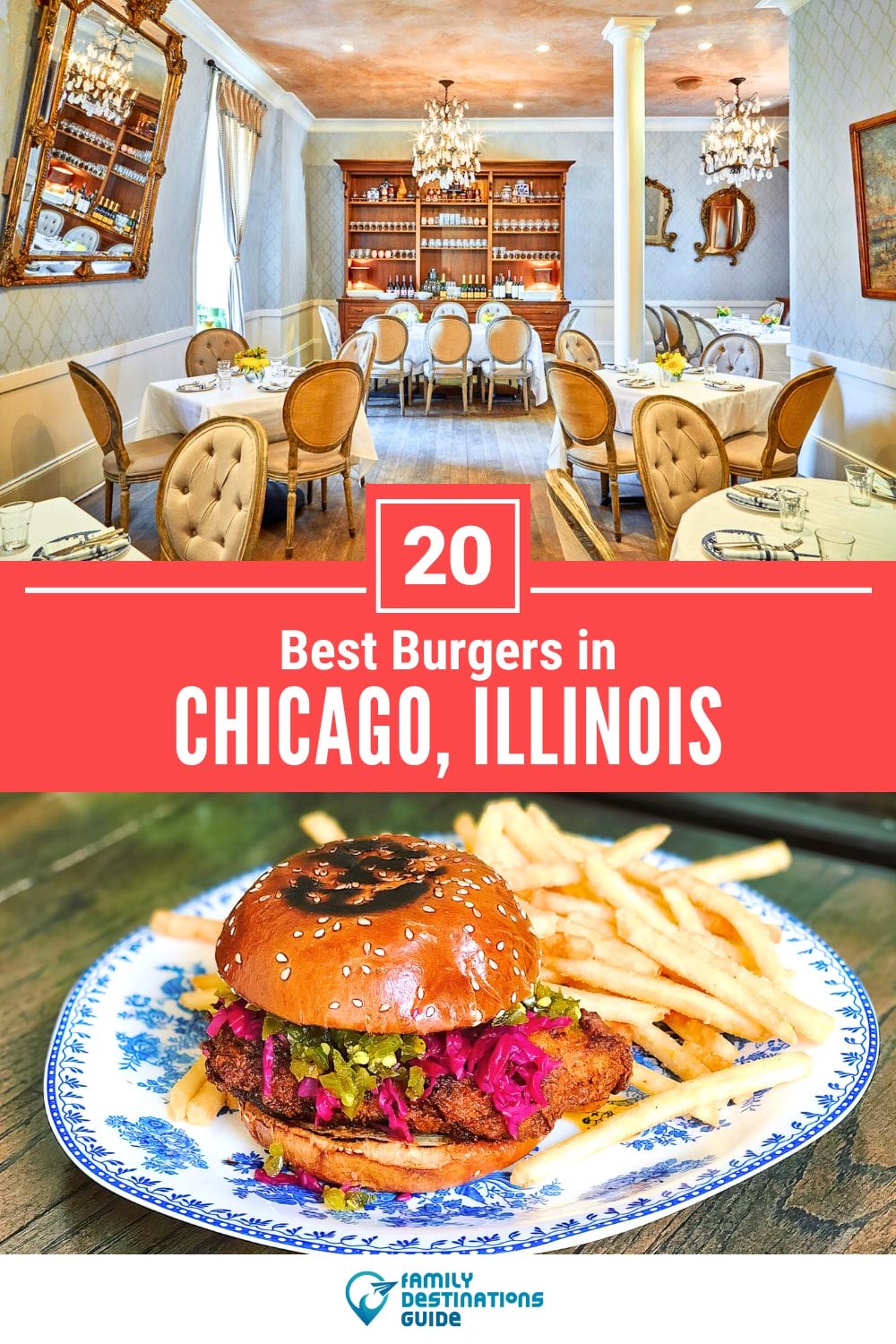 Best Burgers in Chicago, IL: 20 Top-Rated Places!