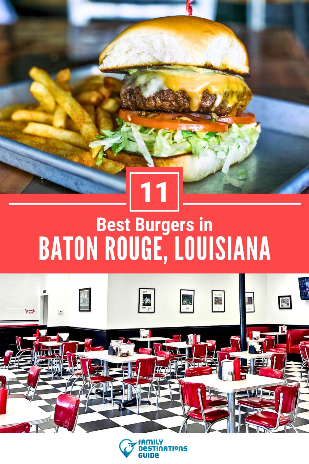 Best Burgers in Baton Rouge, LA: 11 Top-Rated Places!