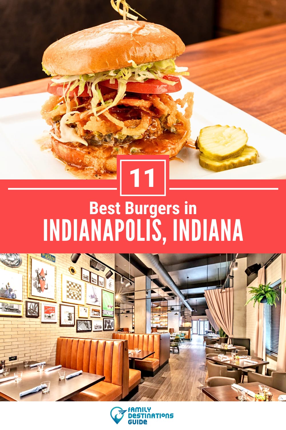 Best Burgers in Indianapolis, IN: 11 Top-Rated Places!
