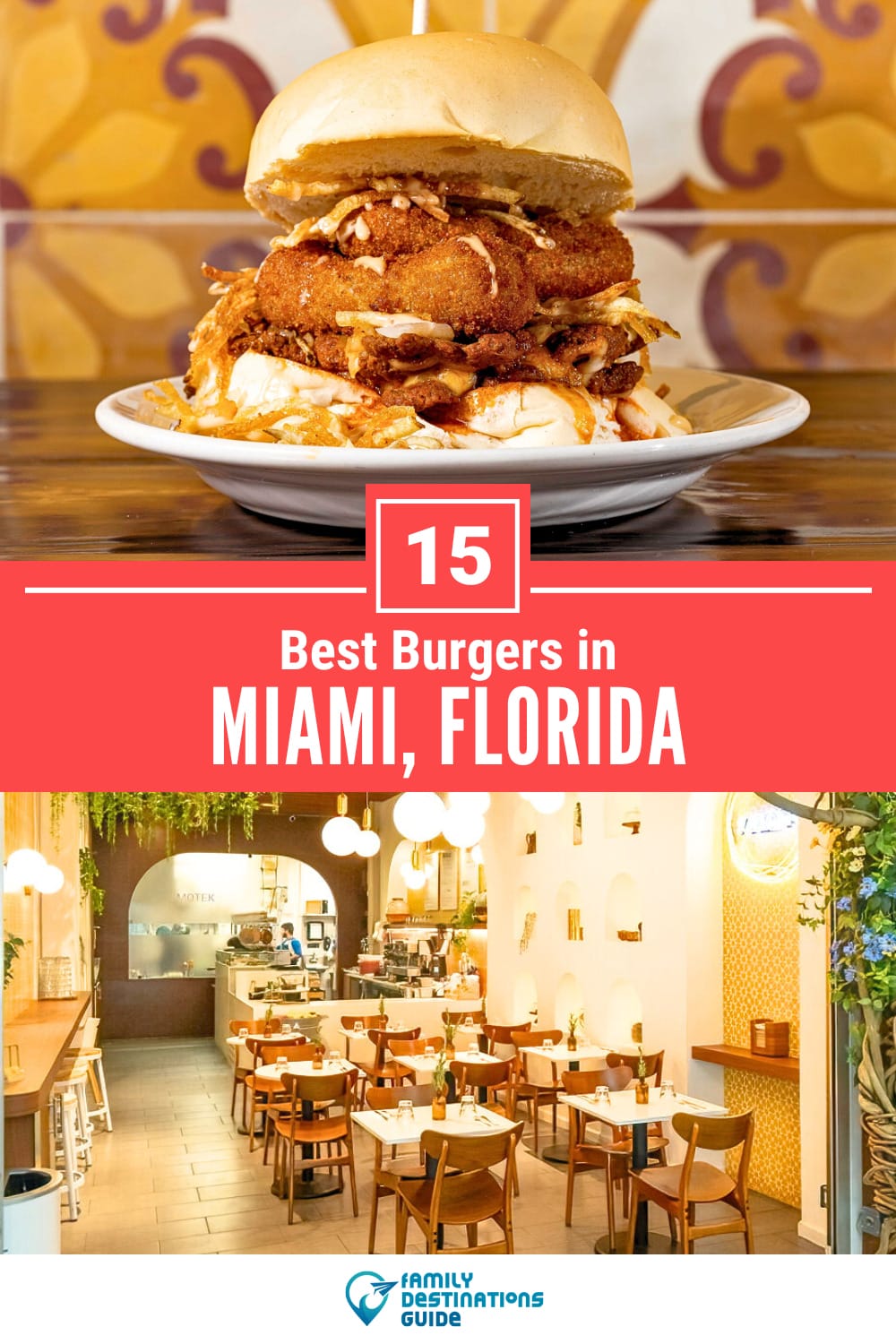 Best Burgers in Miami, FL: 15 Top-Rated Places!