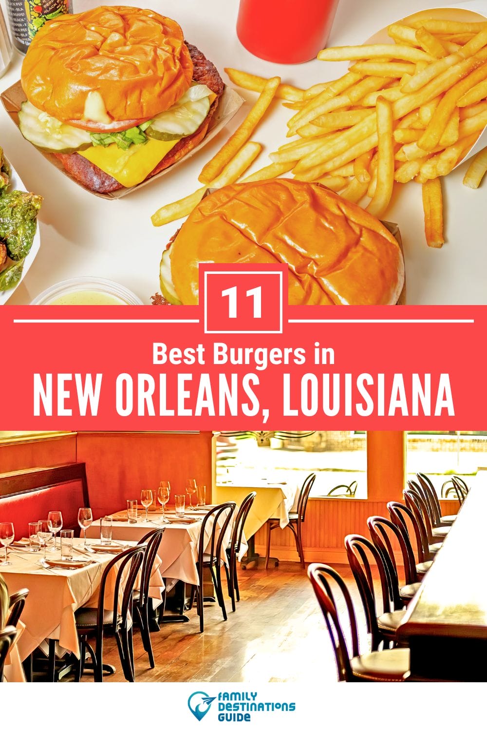 Best Burgers in New Orleans, LA: 11 Top-Rated Places!