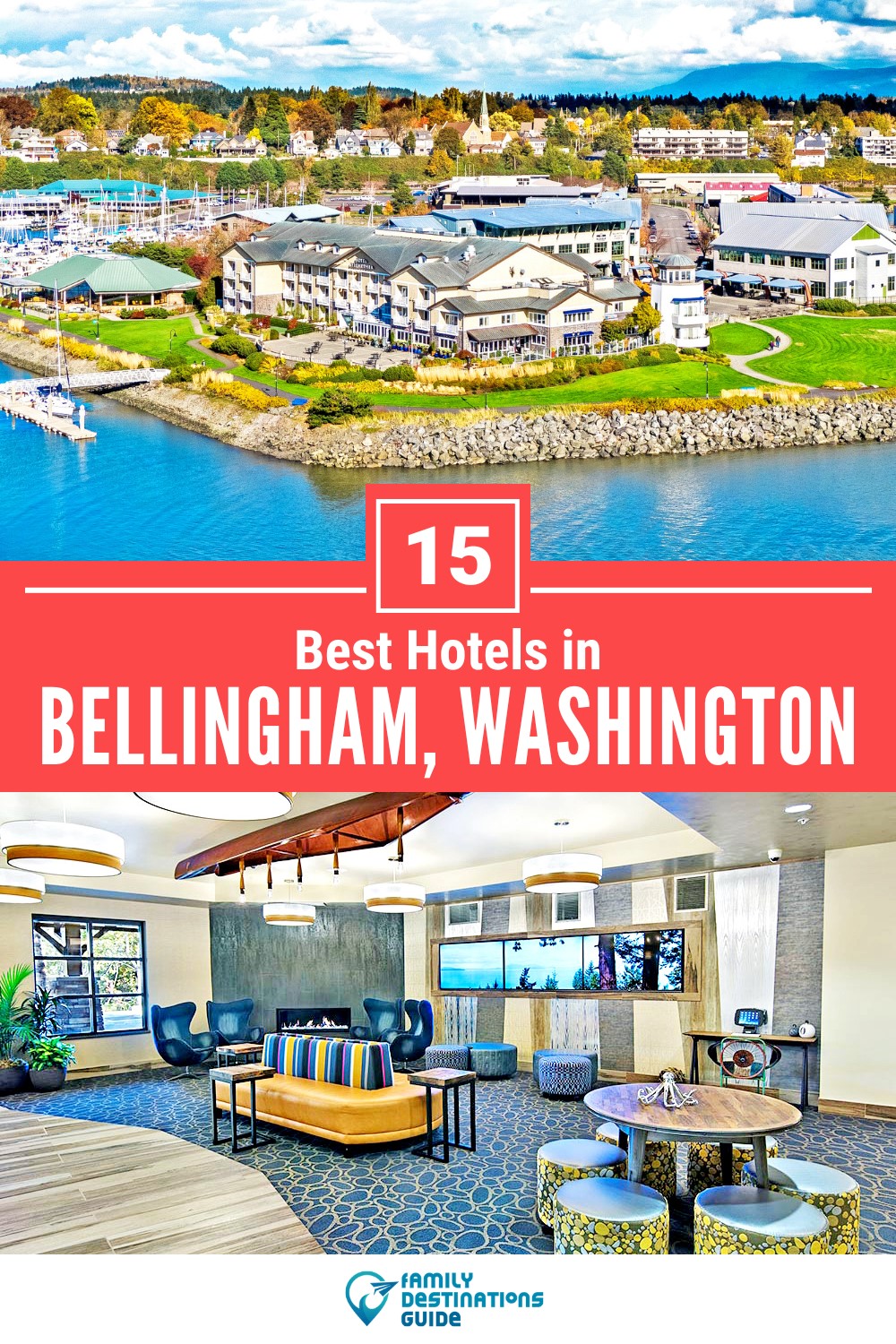 15 Best Hotels in Bellingham, WA — Top-Rated Places to Stay!