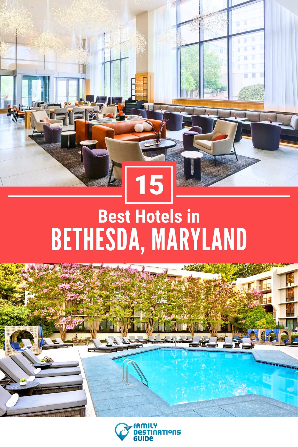 15 Best Hotels in Bethesda, MD — Top-Rated Places to Stay!