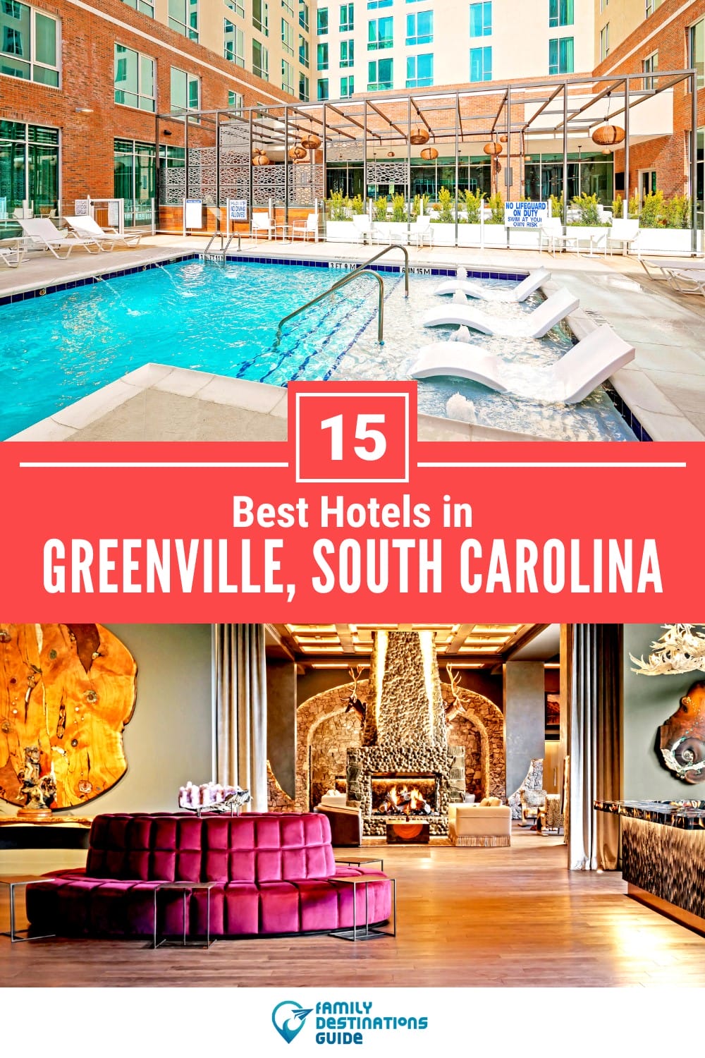 15 Best Hotels in Greenville, SC — Top-Rated Places to Stay!