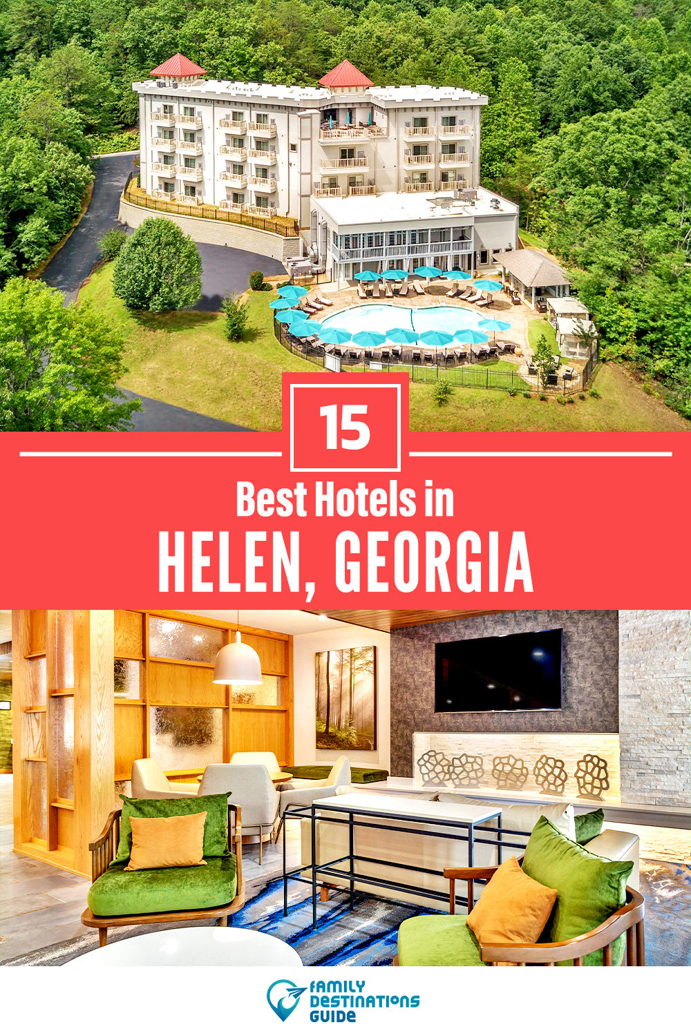 15 Best Hotels in Helen, GA — Top-Rated Places to Stay!
