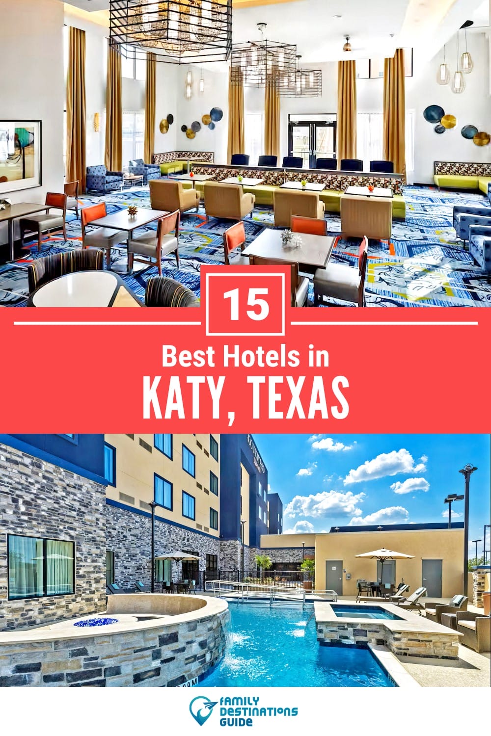 15 Best Hotels in Katy, TX — Top-Rated Places to Stay!