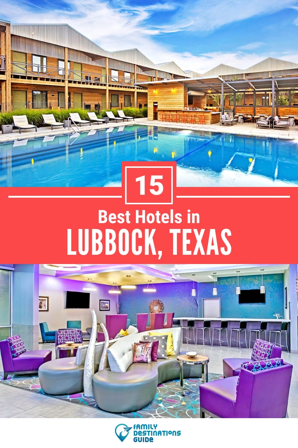 15 Best Hotels in Lubbock, TX — Top-Rated Places to Stay!