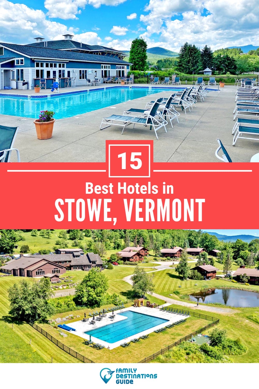 15 Best Hotels in Stowe, VT — Top-Rated Places to Stay!