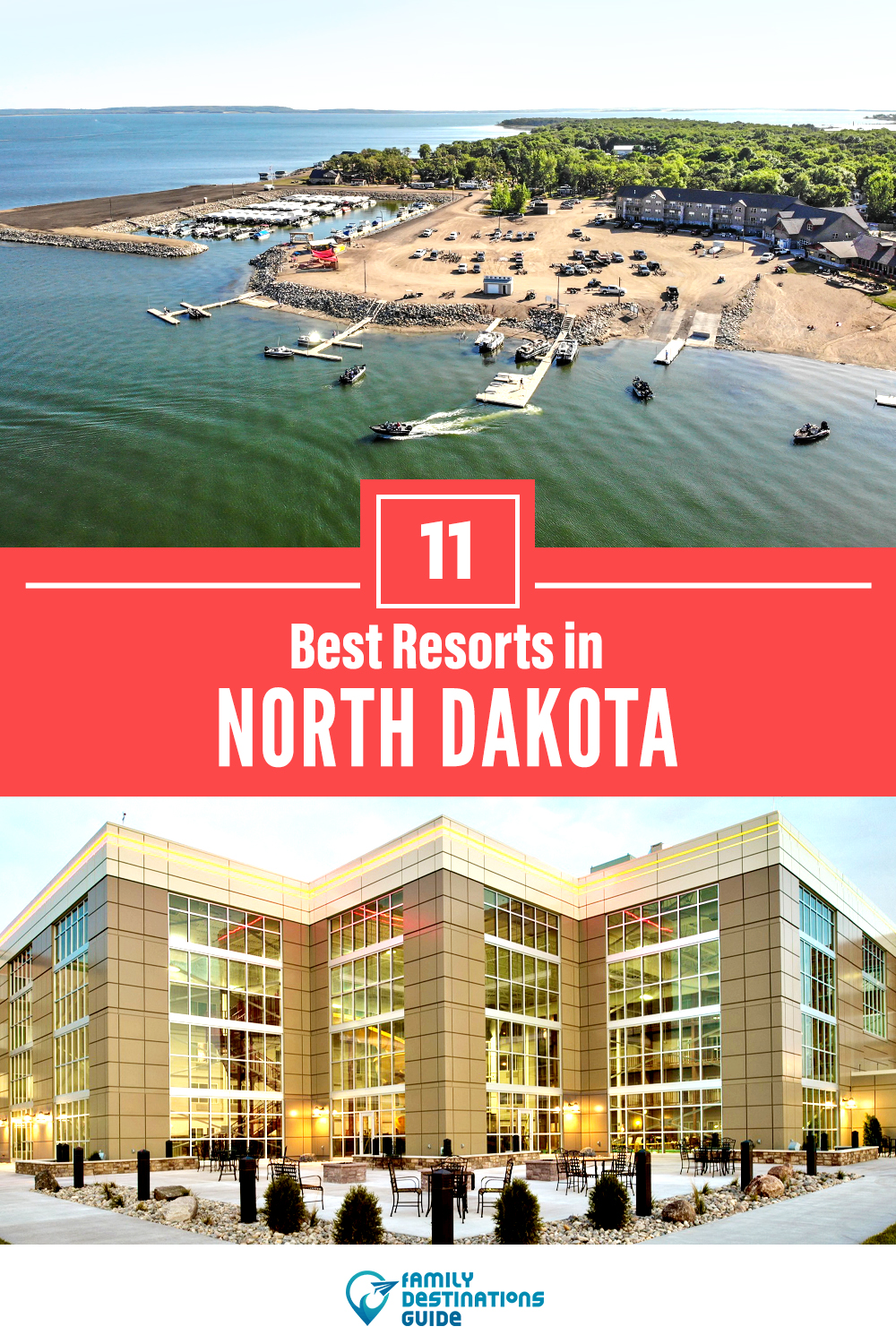 11 Best Resorts in North Dakota — Top Places to Stay!