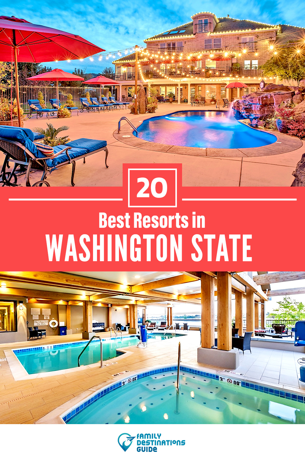 20 Best Resorts in Washington State — Top Places to Stay!