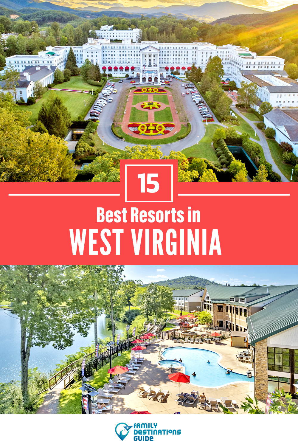 15 Best Resorts in West Virginia — Top Places to Stay!