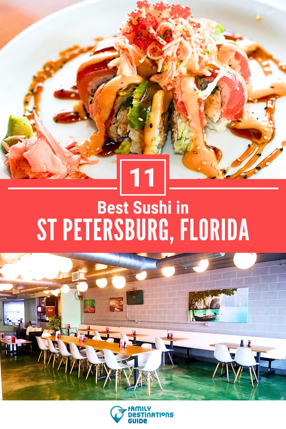 Best Sushi in St Petersburg, FL: 11 Top-Rated Places!