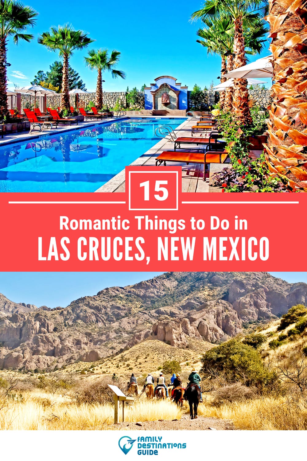 15 Romantic Things to Do in Las Cruces for Couples
