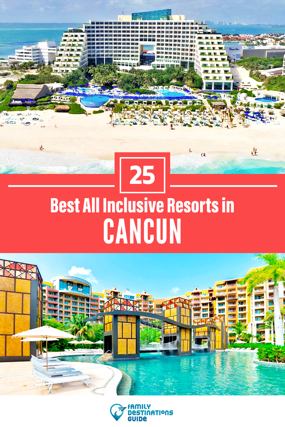 25 Best All Inclusive Resorts in Cancun — Top-Rated Places to Stay!