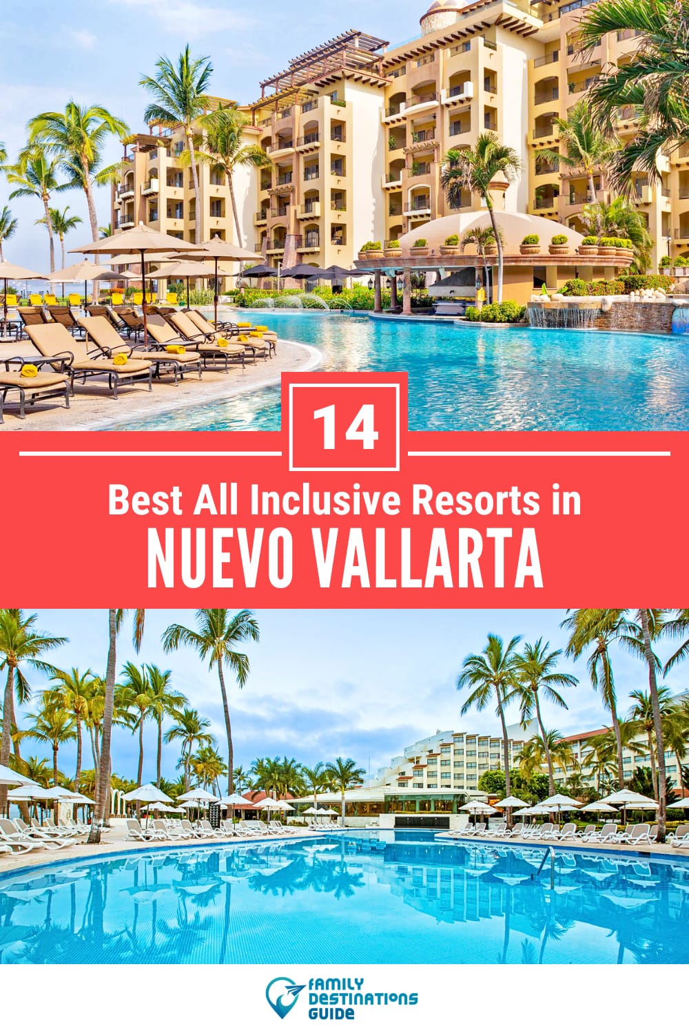 14 Best All Inclusive Resorts in Nuevo Vallarta — Top-Rated Places to Stay!